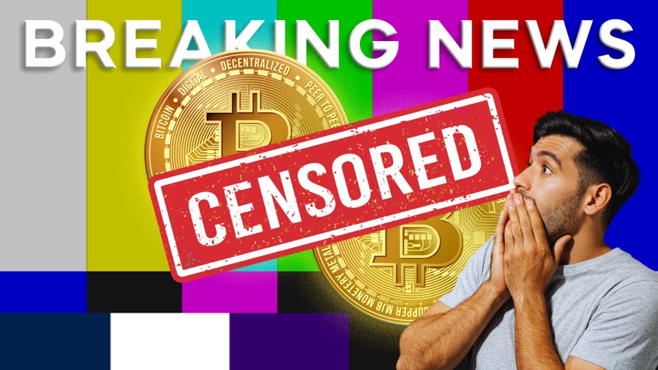 CENSORSHIP OF BITCOIN Don't WANT MISS THIS NEWS! - YouTube