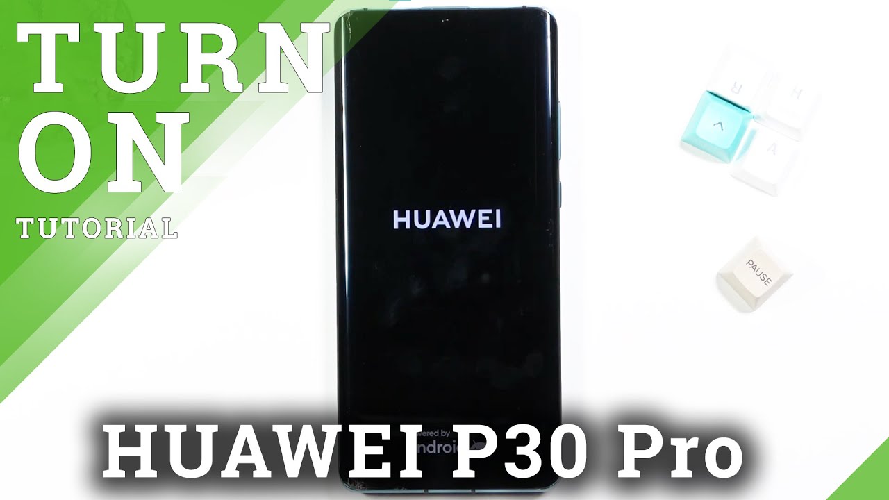 How to Switch On HUAWEI P30 Pro – Turn On Device - YouTube