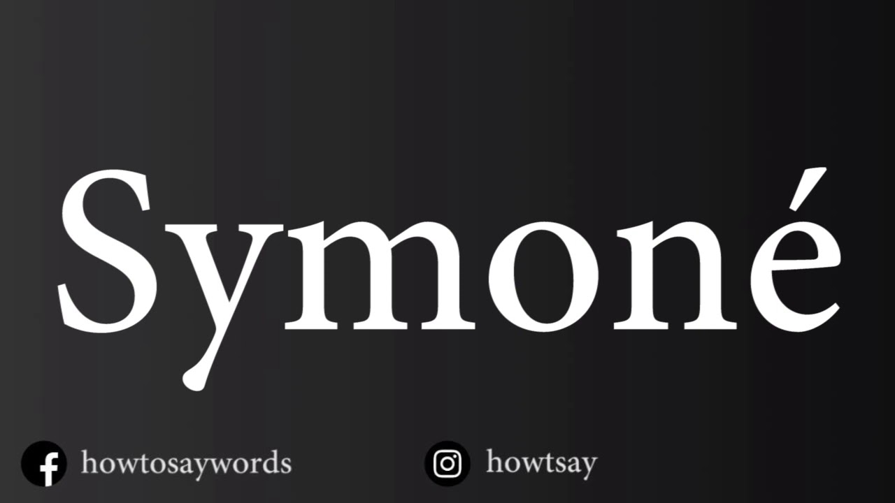How To Pronounce Symone - YouTube