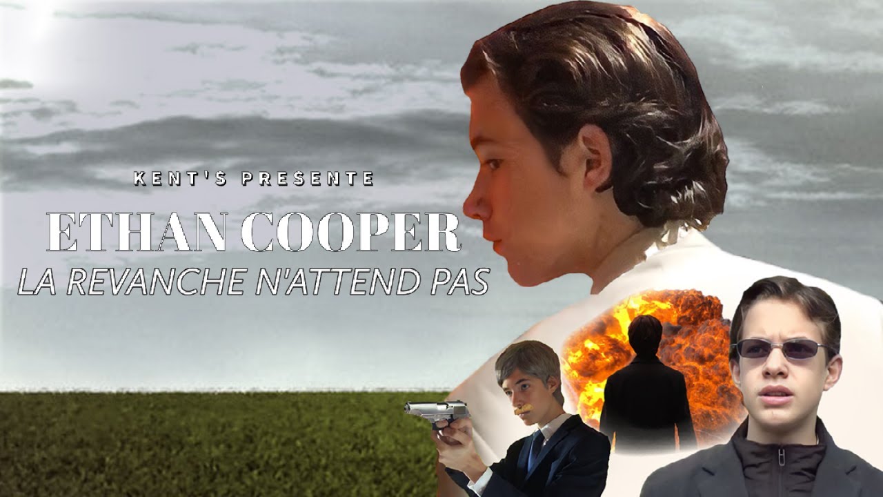 ETHAN COOPER : LA REVANCHE N'ATTEND PAS - Kent’S - Concours CréaJeune (2023) - YouTube