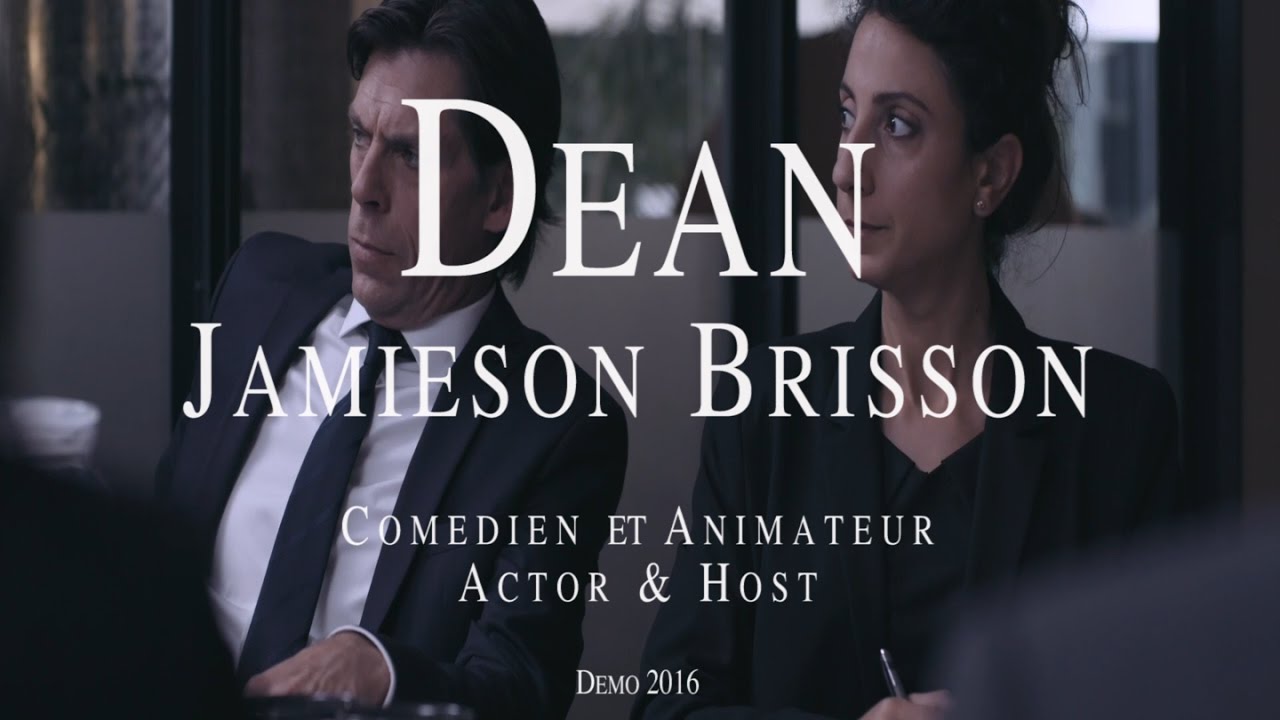 DEAN J. BRISSON - DEMO ACTEUR 2016 - ACTOR REEL - YouTube