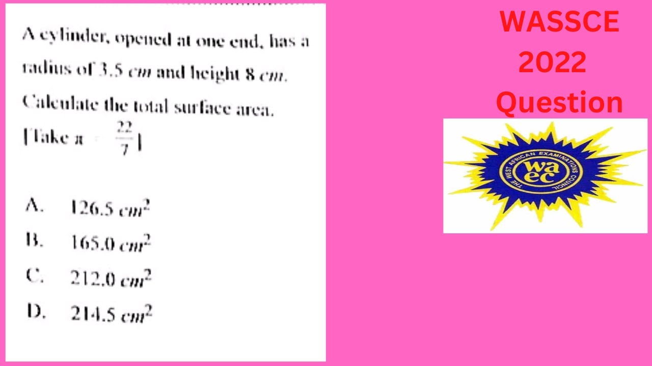 WASSCE 2022 Q24 - YouTube
