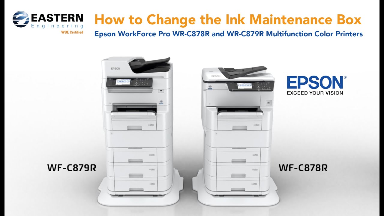 Epson WorkForce Pro C878R and C879R Color Printers — How to Replace the ...