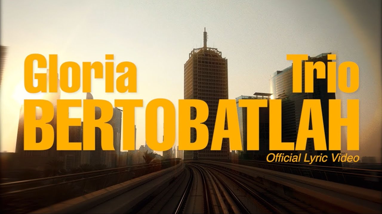 Gloria Trio - Bertobatlah (Official Lyric Video) - YouTube