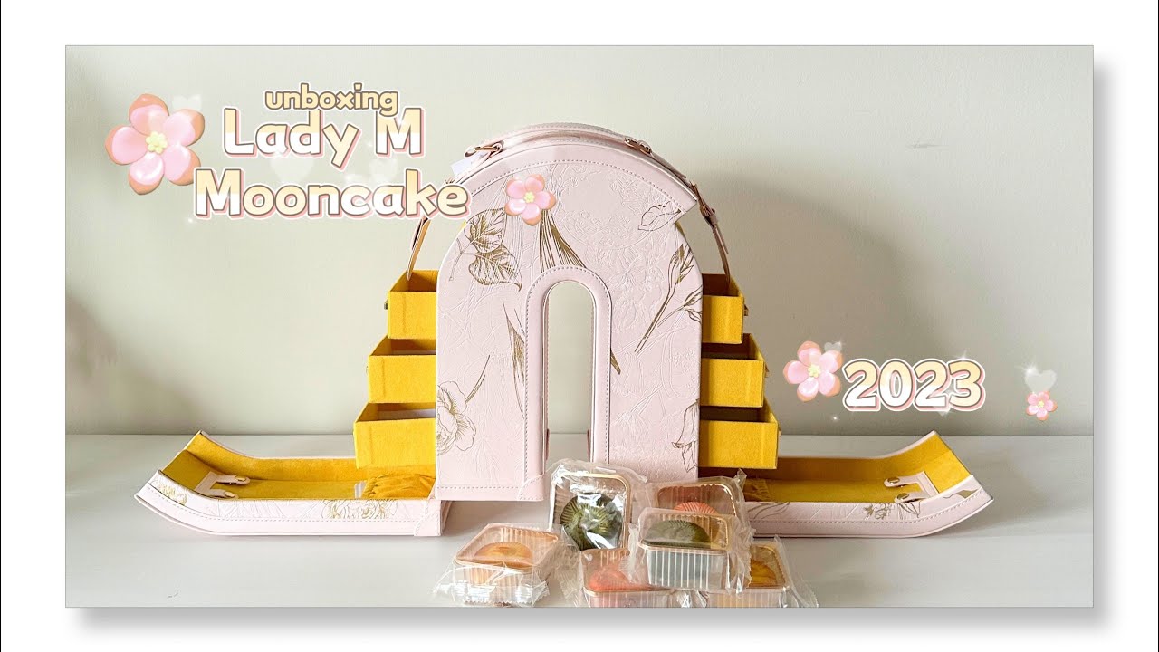 2023 Lady M Mooncake Gift Box Unboxing 又是一年中秋时，最美月饼礼盒里一定有LadyM - YouTube