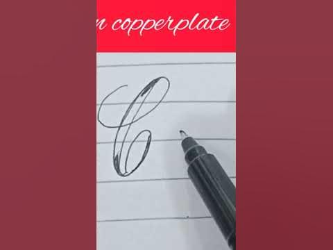 letter C in copperplate||how to improve handwriting - YouTube
