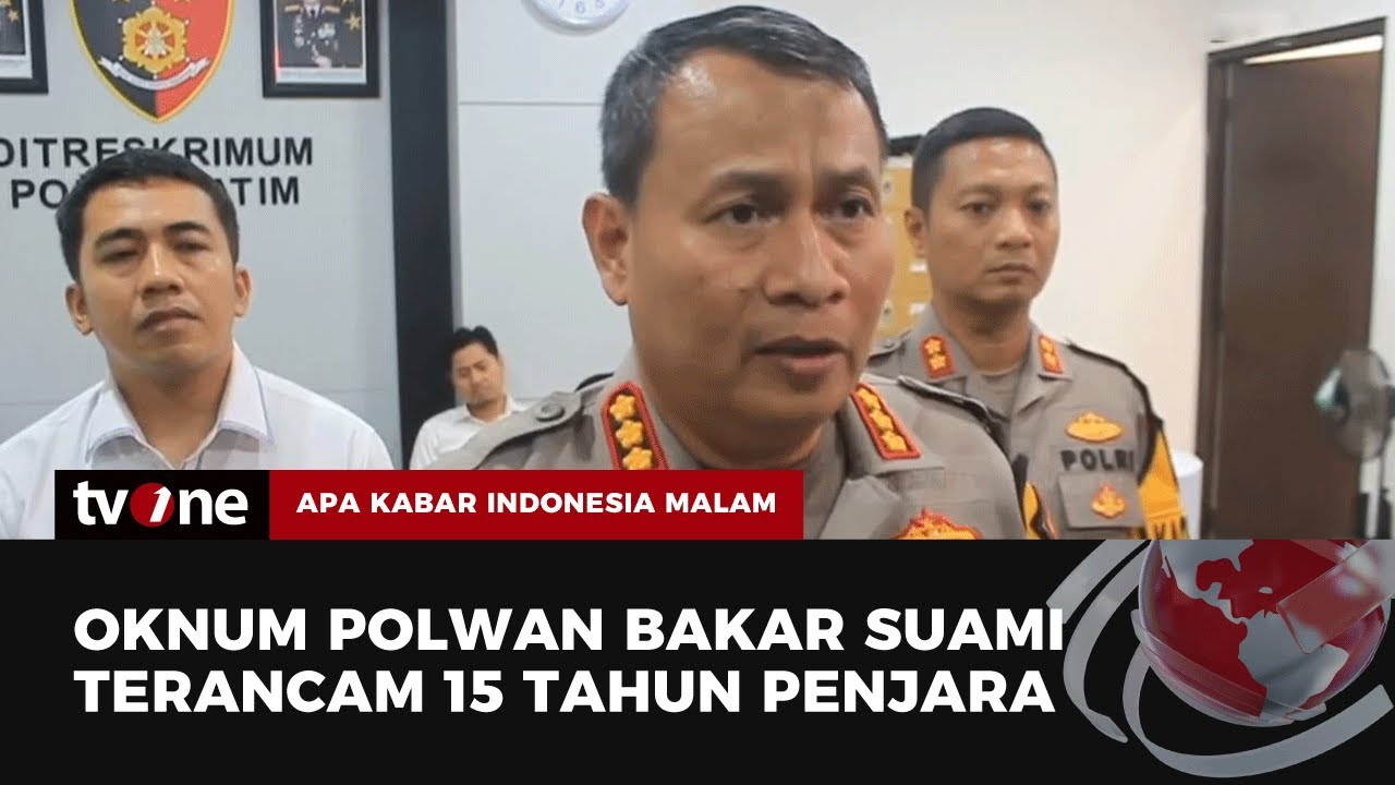 Polwan Bakar Suami di Mojokerto Terancam Hukuman 15 Tahun Penjara | AKIM tvOne - YouTube