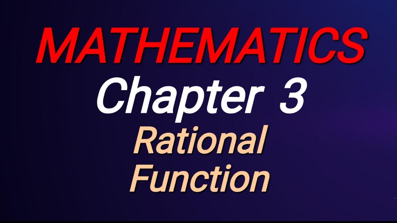 Freshman Mathematics Chapter 3 Rational Function Afaan Oromoo - YouTube
