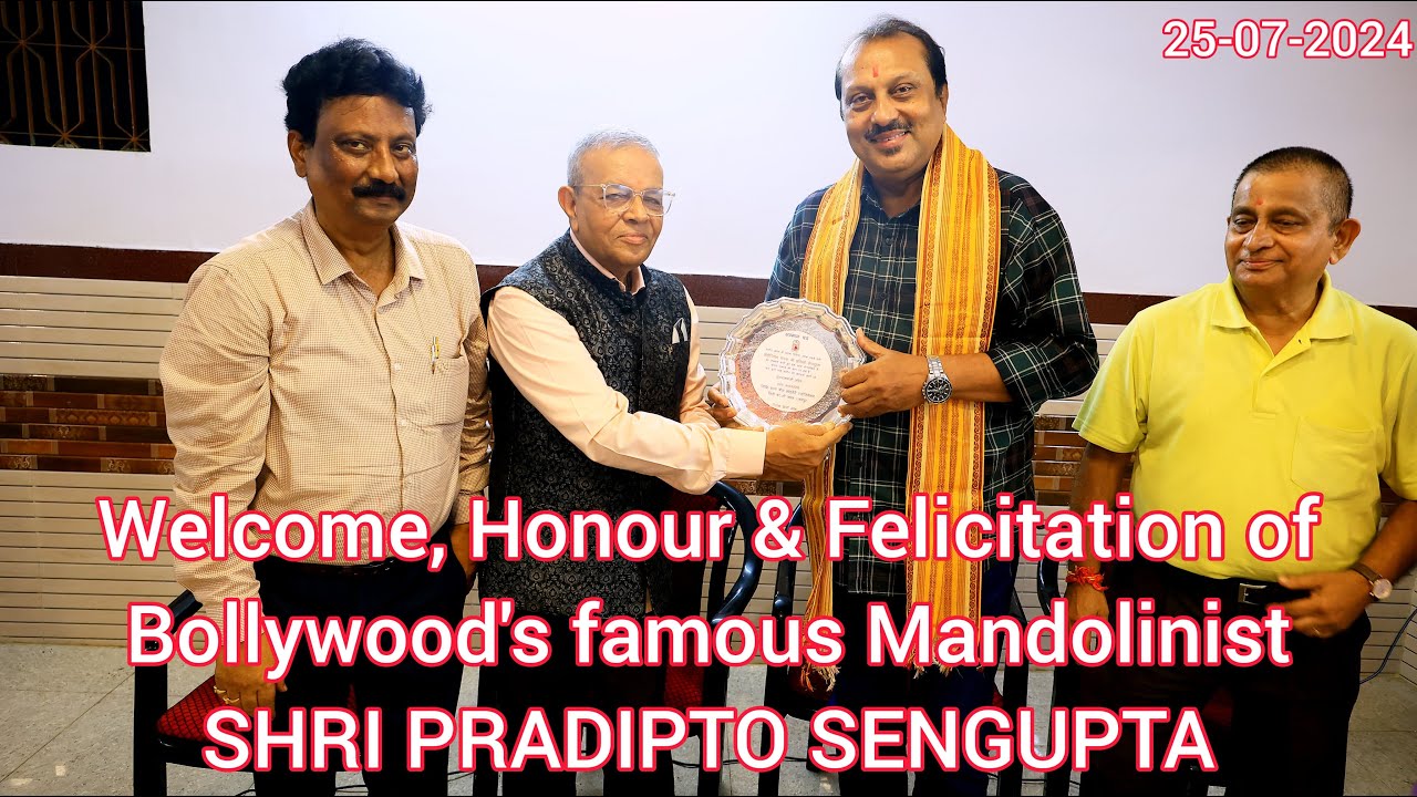 SHRI PRADIPTO SENGUPTA - WELCOME, HONOUR & FELICITATION AT SBBLA ...