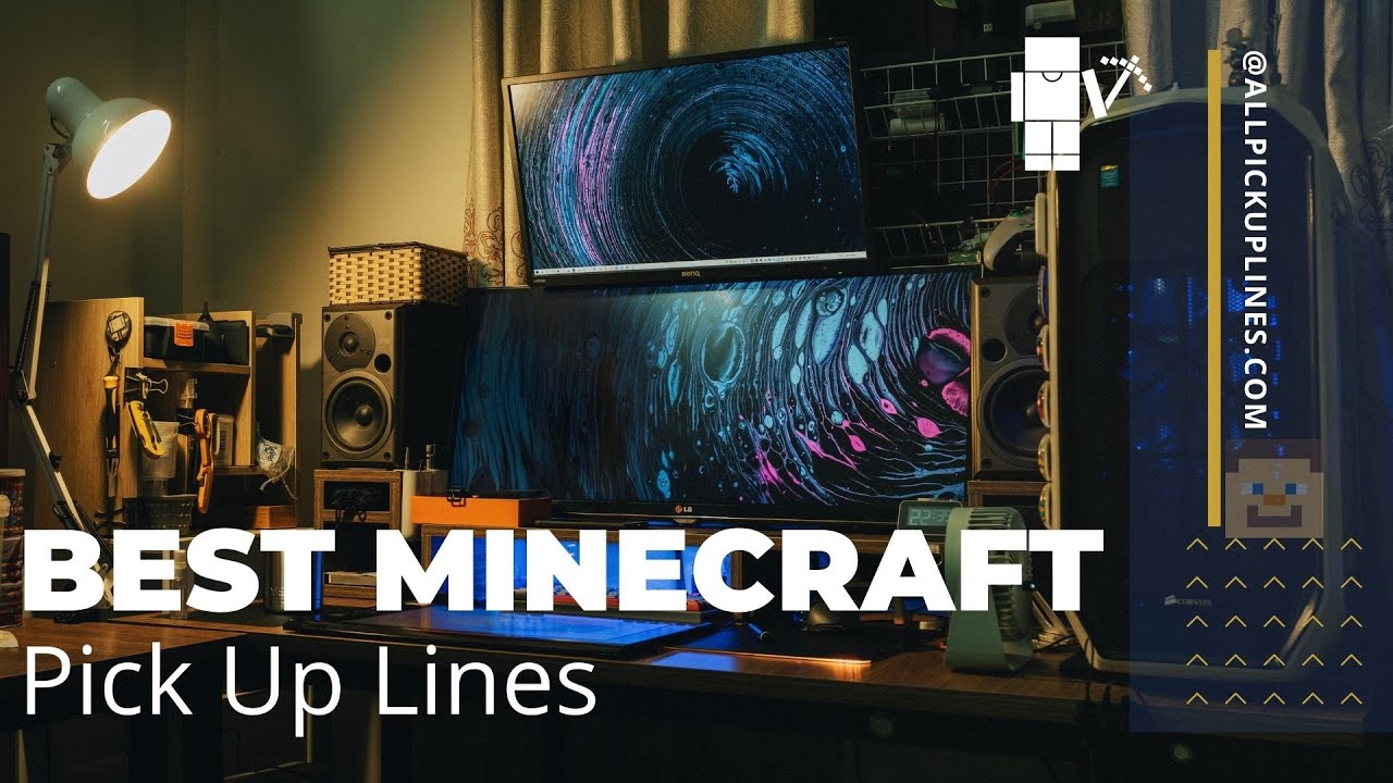 Pick Up Lines | Pick Up Lines 2022 | Minecraft Pickup Lines That Will ...