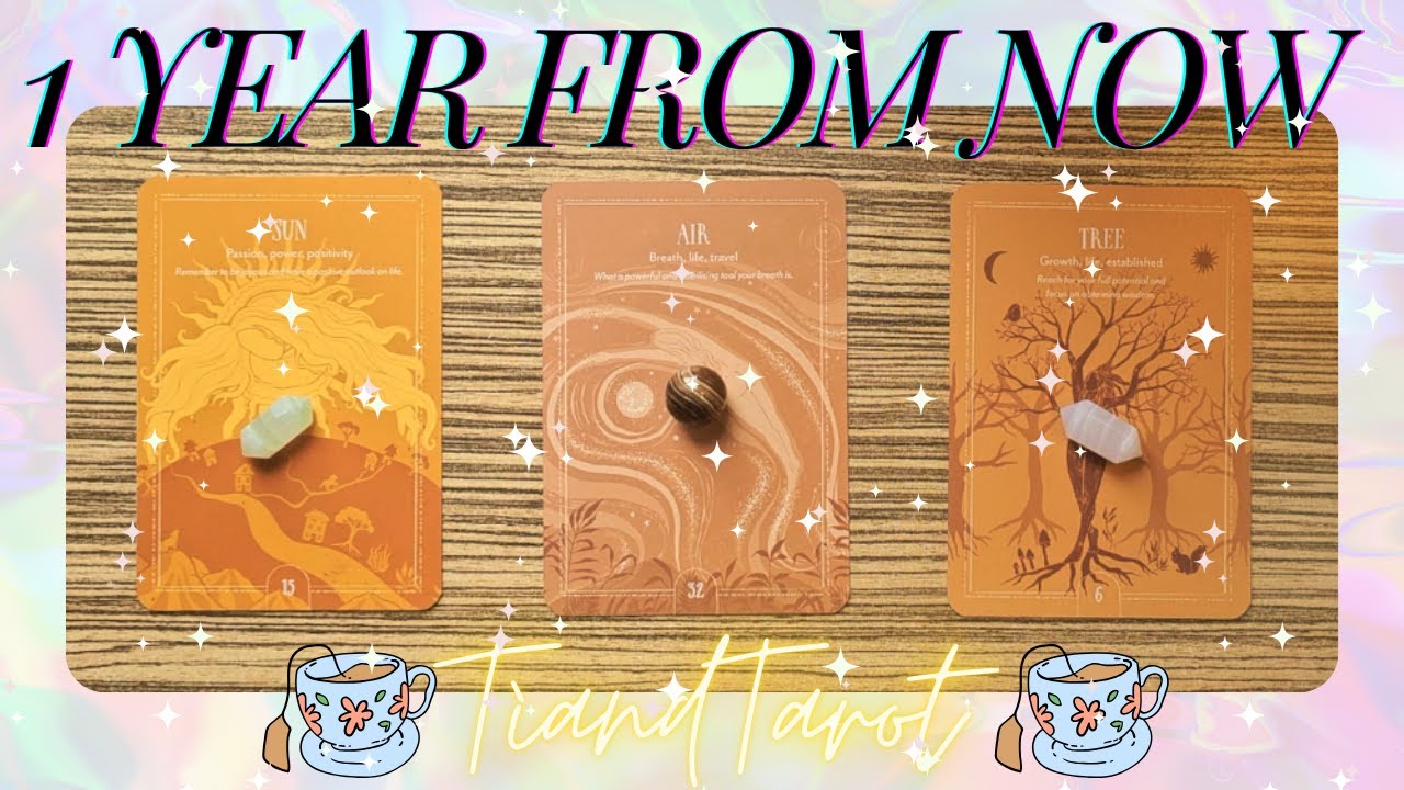 Your life 1 year from now... | Tarot Reading | What does the future ...