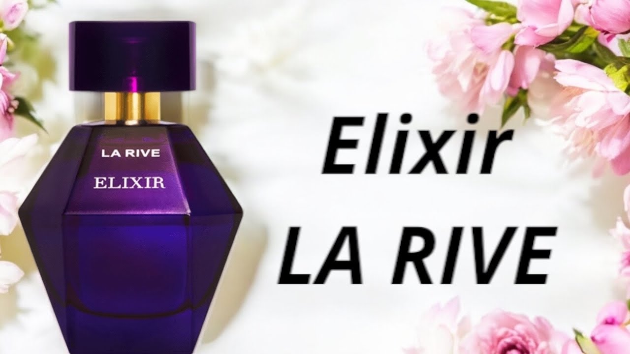 PERFUME ELIXIR ( LA RIVE ) RESENHA - YouTube