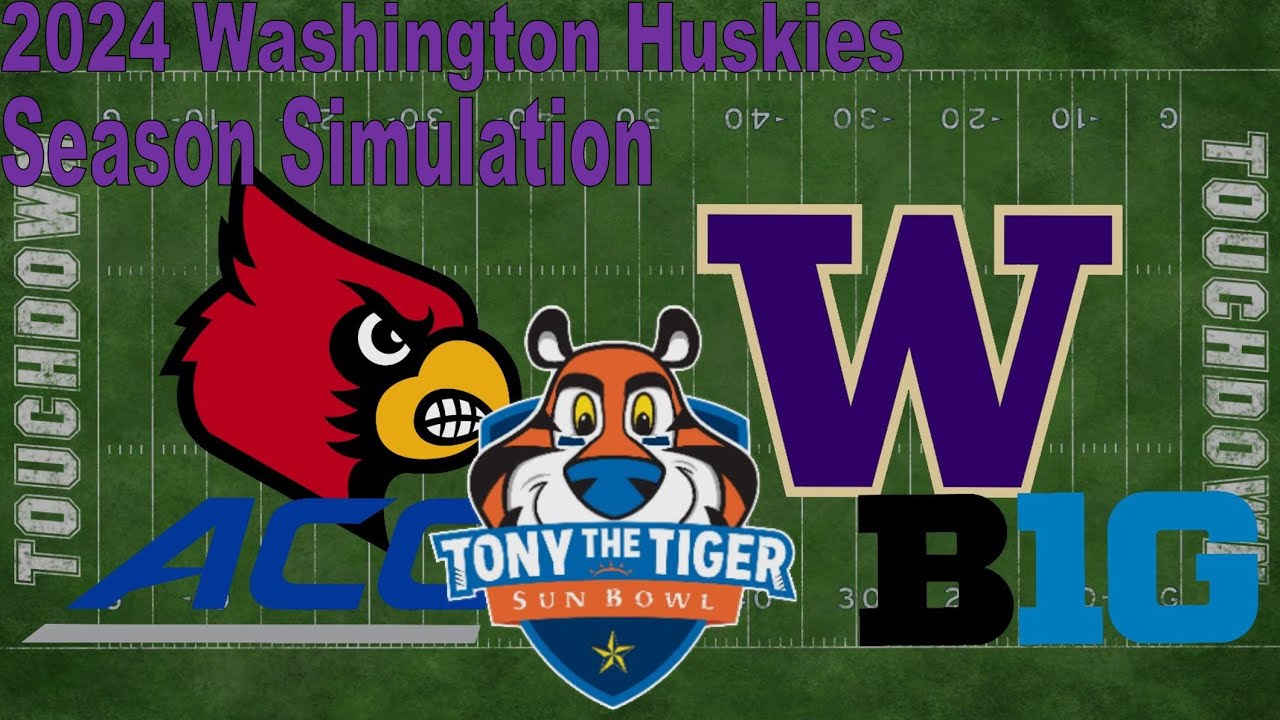 2024 Washington Huskies Simulation: Tony the Tiger Sun Bowl ...