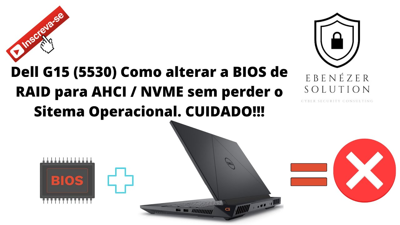 Dell G15 5530 modelo 2023 Como alterar BIOS de RAID para AHCI/NVME sem ...