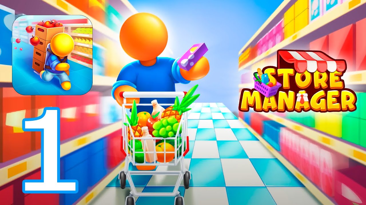 Store Manager: My Supermarket. All Levels Part - 1. Gameplay (IOS ...