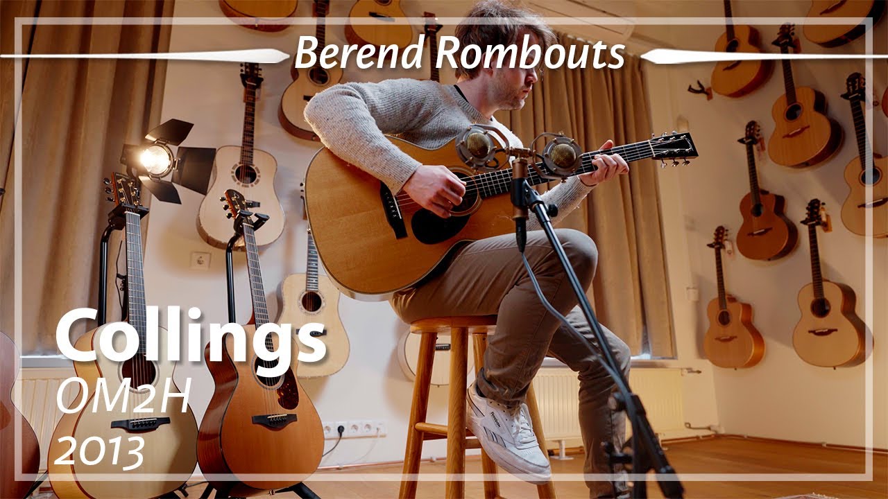 Collings OM2H 2013 played by Berend Rombouts | Demo - YouTube