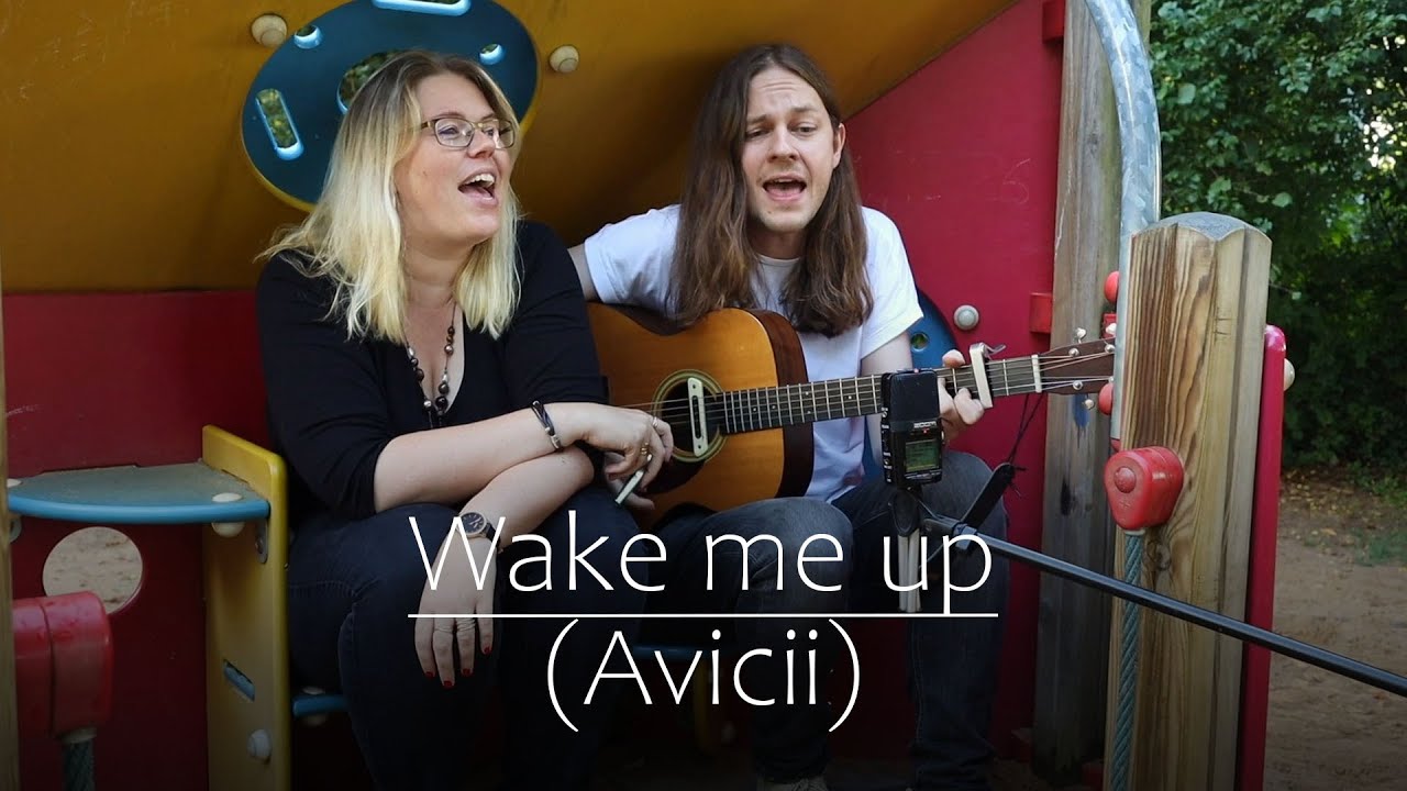 Avicii - Wake me up (Cover by Acoustic Music Duo „Voice for your Event ...