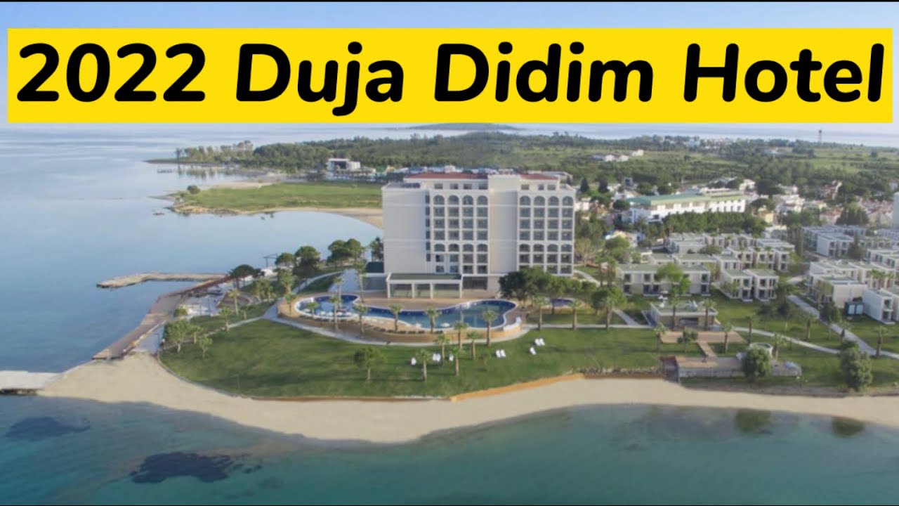 2022 Duja Hotel Resort Didim Altınkum #duja #dujahotels #didim #dydma # ...
