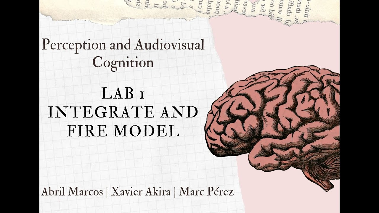 Lab 1 Video Presentation - Integrate and Fire Model - YouTube