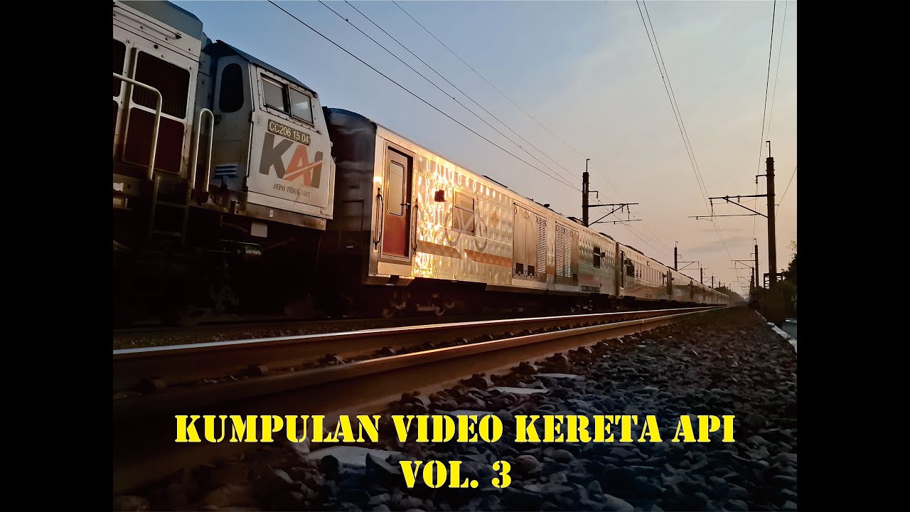 KUMPULAN VIDEO KERETA API VOLUME 3 - YouTube