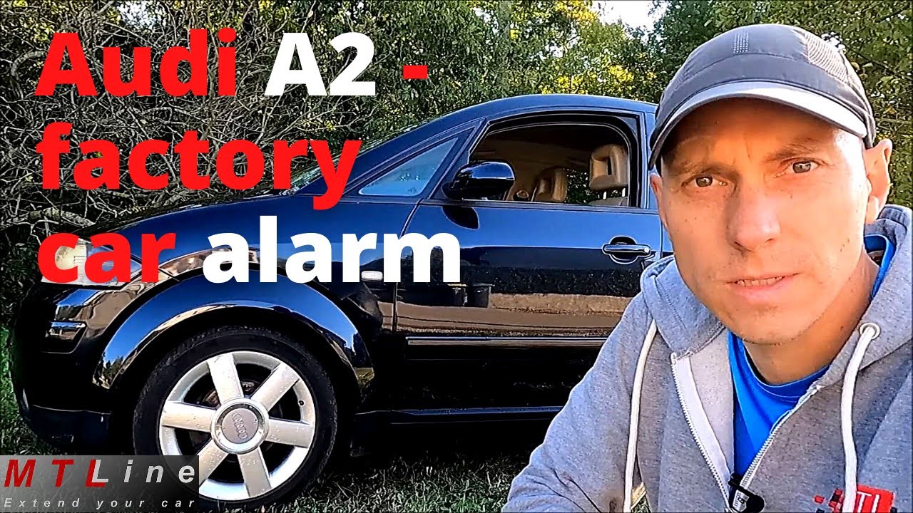 Audi A2 – factory alarm system – how does it work? - YouTube