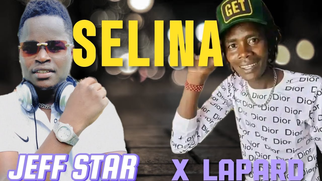 JEFF STAR - TEAMO SELINA FT (PROD LAPARD) JEFF STAR LATEST SONG - YouTube