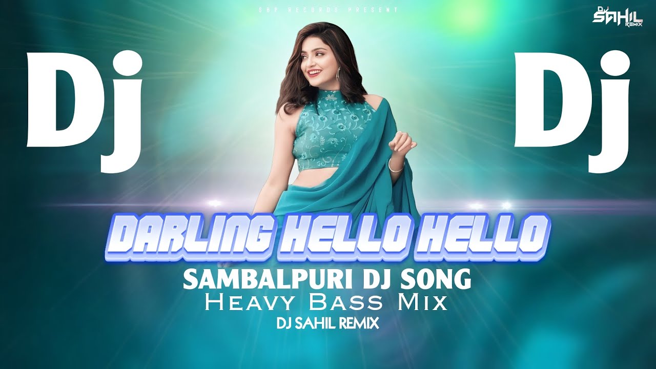 Dj Darling Hello Hello| Umakant Barik | Sambalpuri Dj Song | Dj Sahil ...