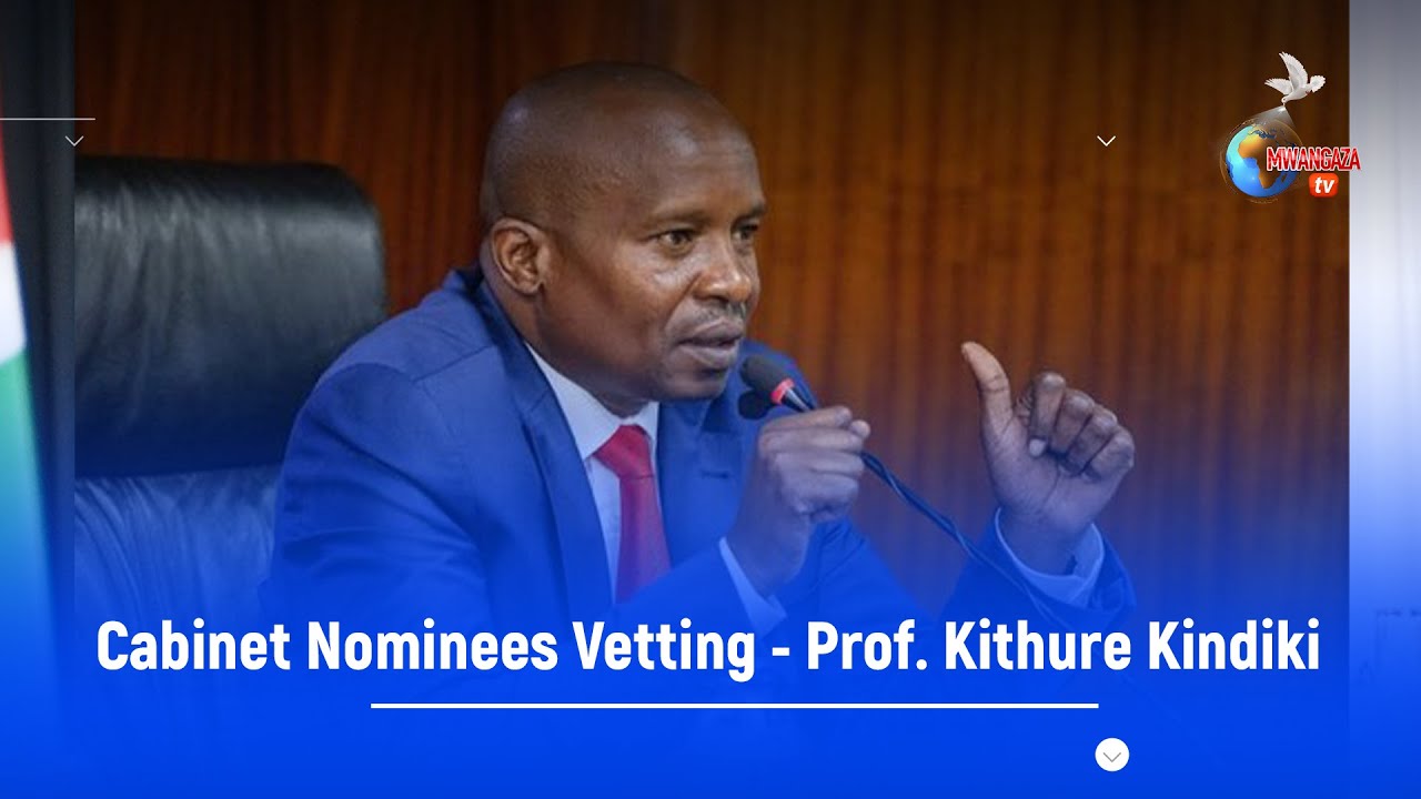 LIVE: CABINET NOMINEES VETTING || COUNTY HALL - YouTube