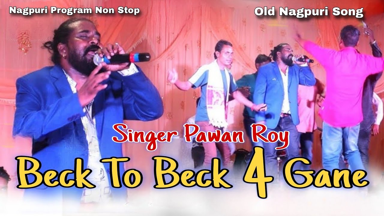 Singer Pawan Roy Old Nagpuri Program Non Stop Song - YouTube