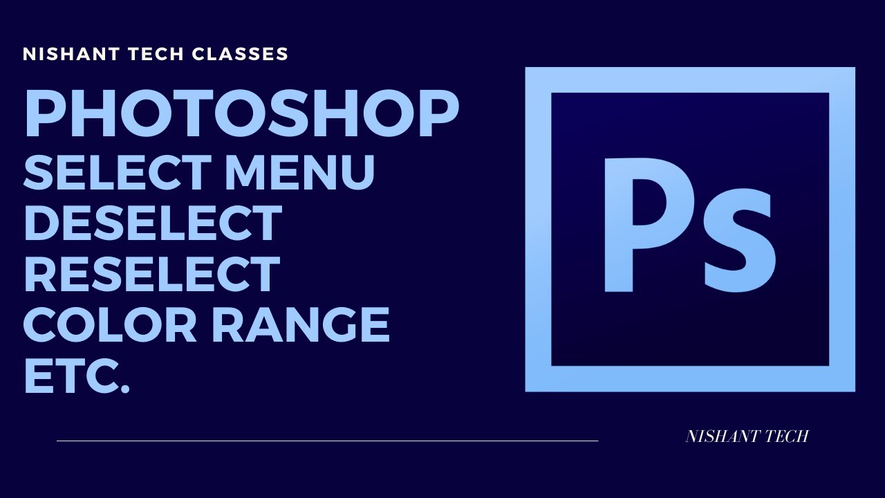 Select Menu Photoshop Deselect Reselect Inverse Similar Layers select-menu-photoshop-deselect-reselect-inverse-similar-layers