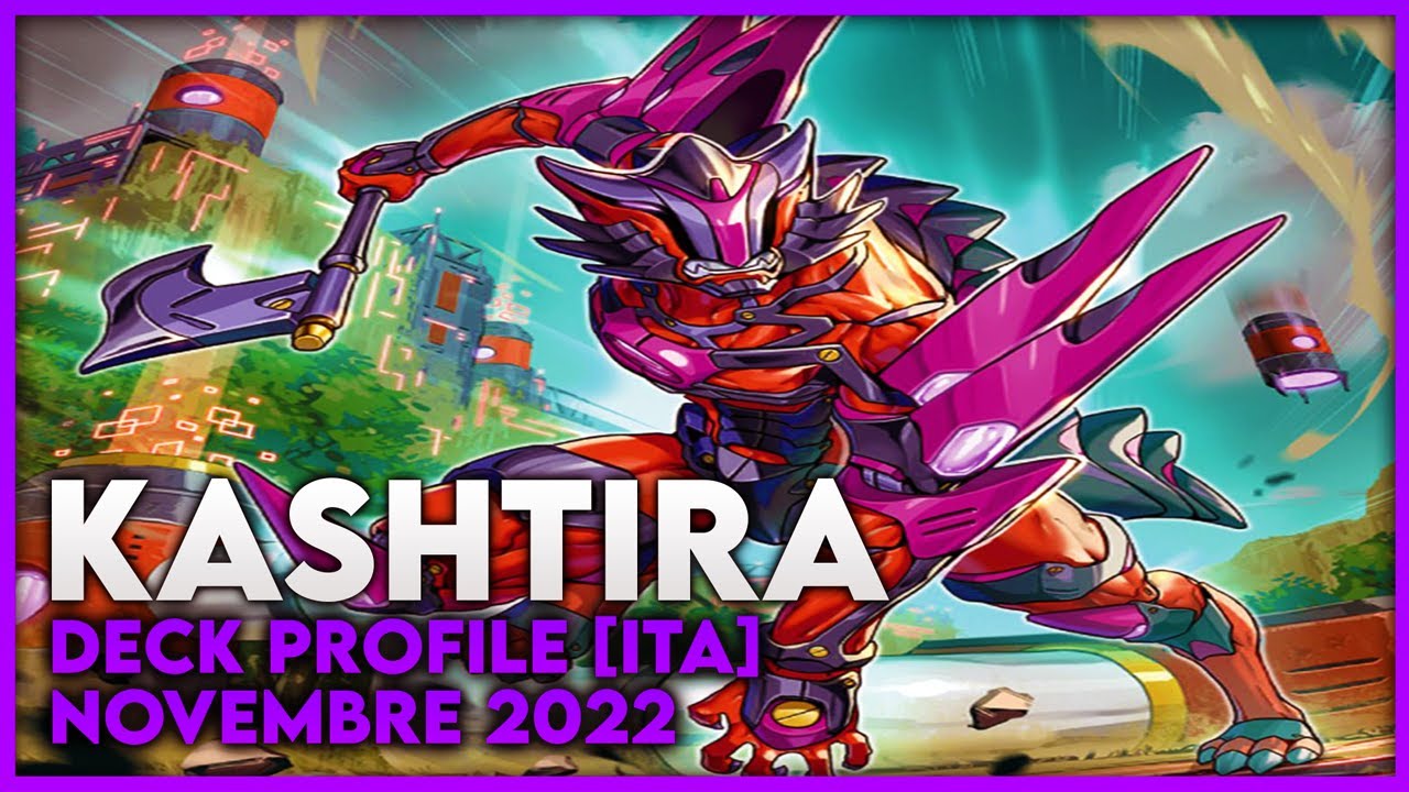 Kashtira - Deck Profile [ITA] Novembre 2022 ft. Koose - YouTube