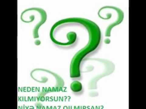 NEDEN NAMAZ KILMIYORSUN KISA VIDEO (NIYE NAMAZ QILMIRSAN QISA VIDEO)