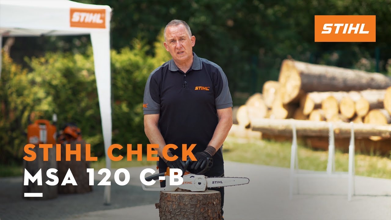 STIHL Check: Motorsäge MSA 120 C-B - YouTube