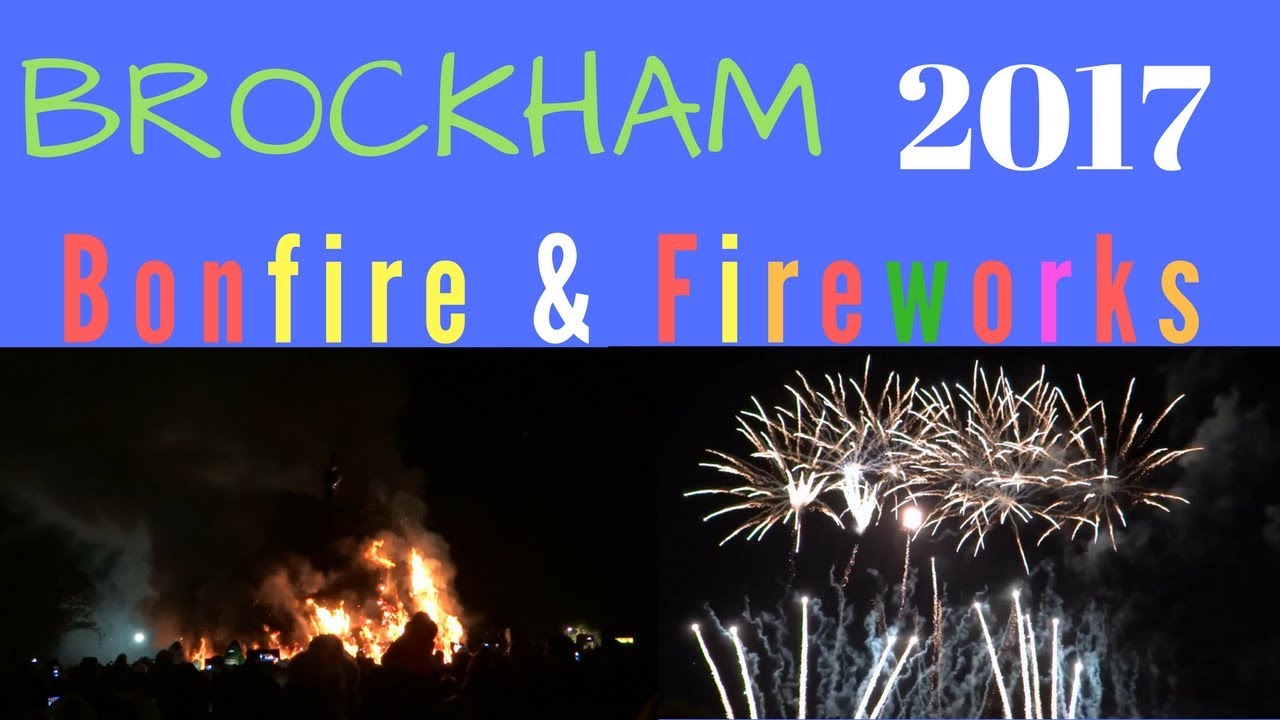 Brockham Bonfire & Fireworks 2017 - YouTube