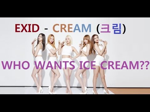 EXID (two x ID) - CREAM 크림 (HAN/ROM/ENG Lyrics) - YouTube