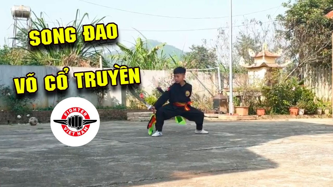 Song Đao | Võ Cổ Truyền Việt Nam - YouTube