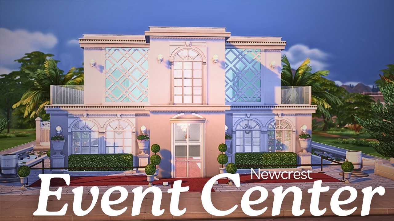 The Sims 4 // SIMSMAS - Build Tour: Newcrest Event Center - YouTube