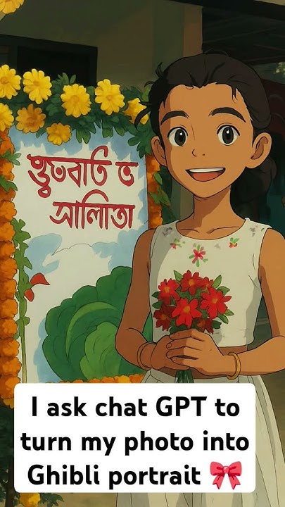 I ask chat gpt to turn my photo into Ghibli portrait 🎀 - YouTube