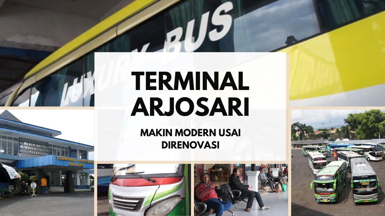 Sediakan Fasilitas Tambahan, Wajah Terminal Arjosari makin Modern - YouTube