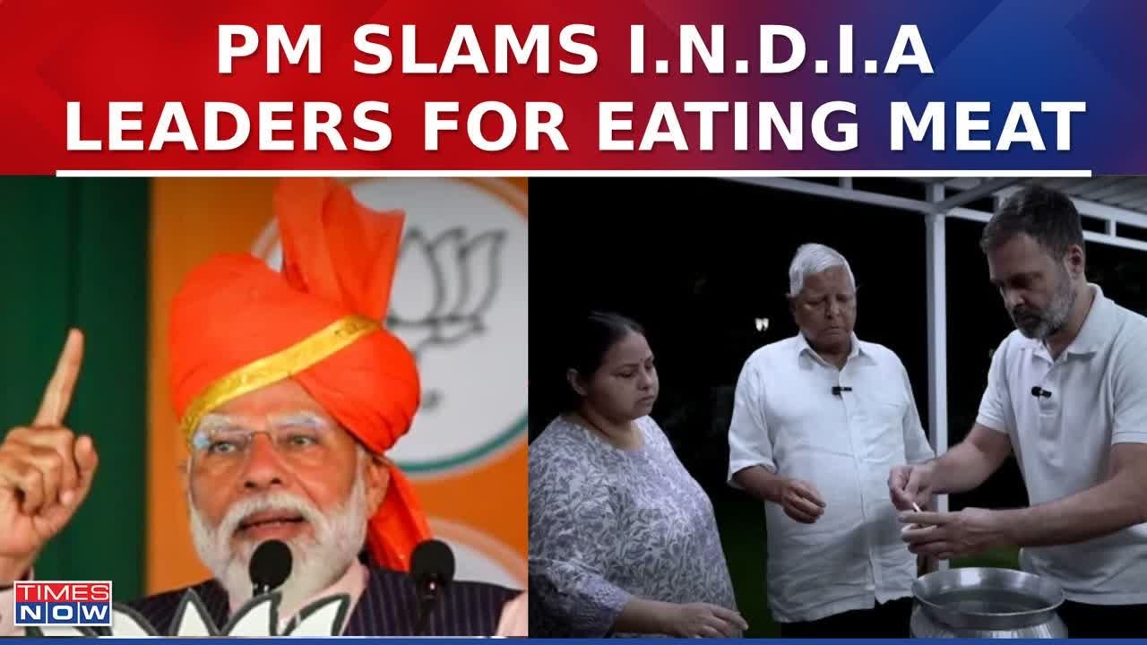 'Mutton During Sawan, Fish During Navratri': PM Modi Goes All Guns ...