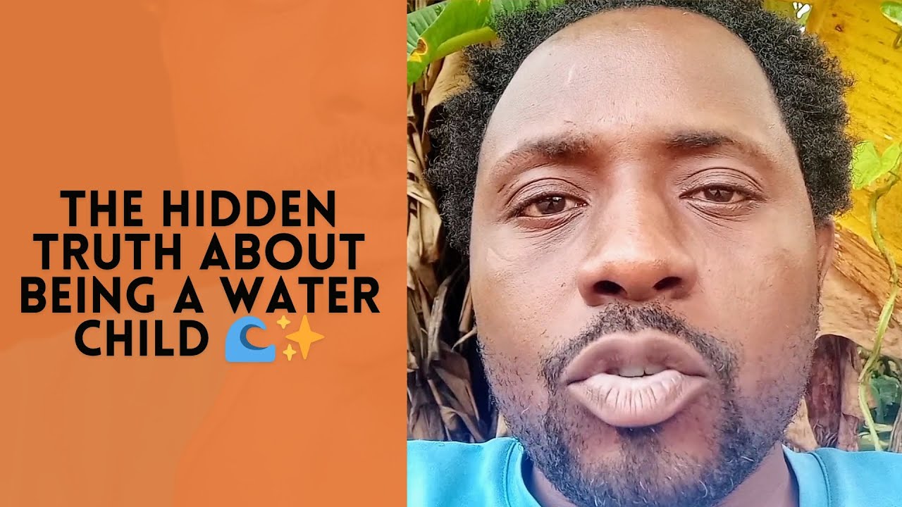 What It Really Means to Be a Water Child | Unveiling Deep Spiritual ...