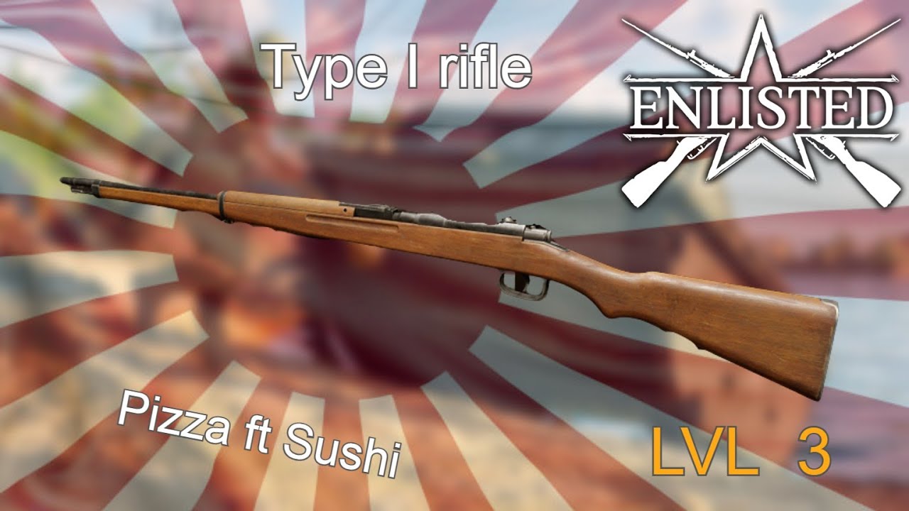 Enlisted: Type I rifle review! Italy ft Japan - YouTube