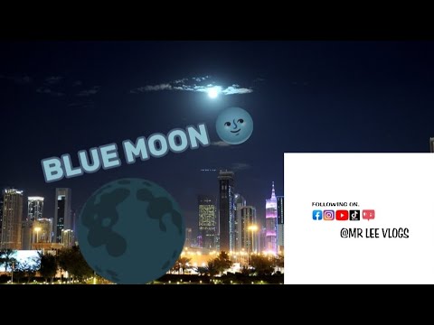 Blue Moon In Qatar 🇶🇦 #qatar #viral #views #subscribe #1000subscribers ...