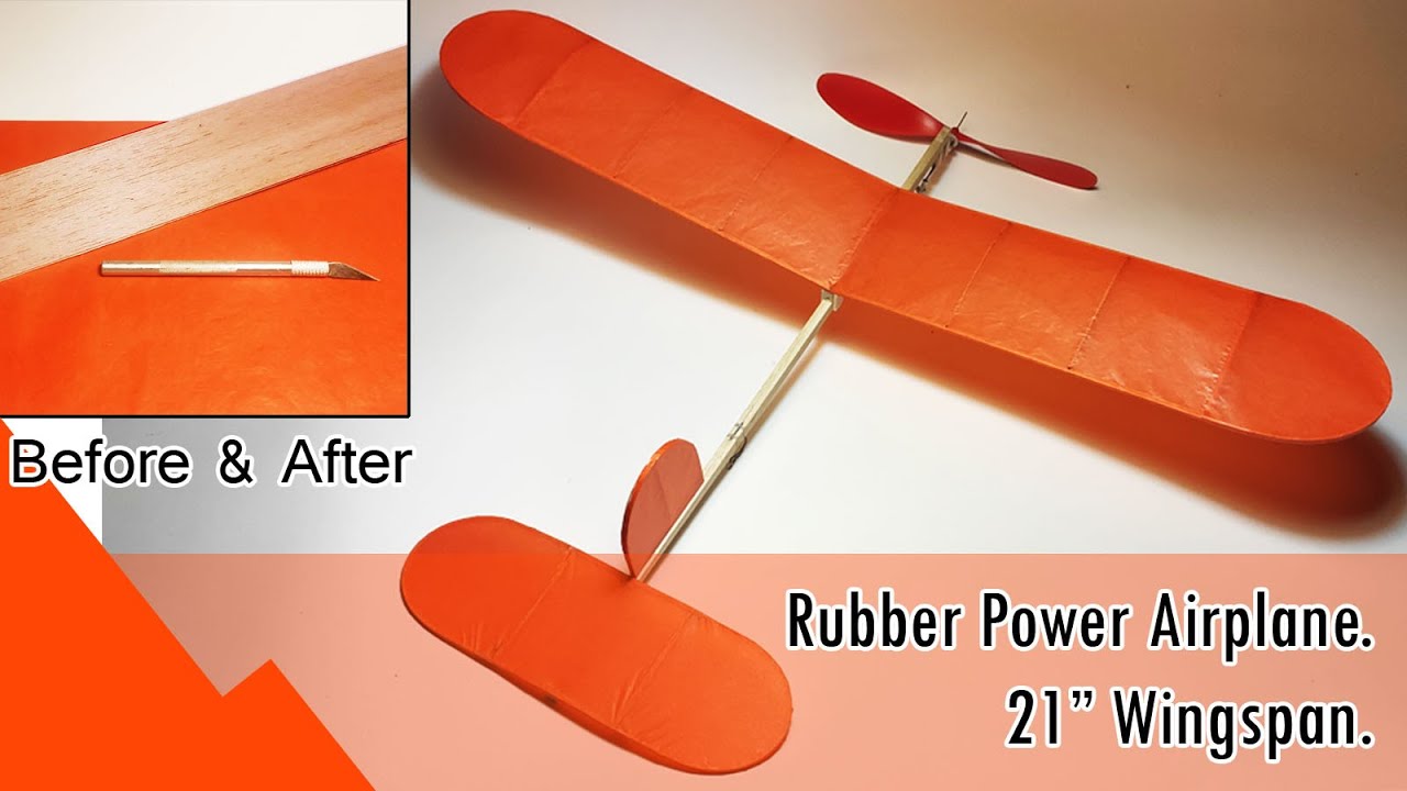 How To Make Rubber Power Airplane - 21" Wingspan - YouTube