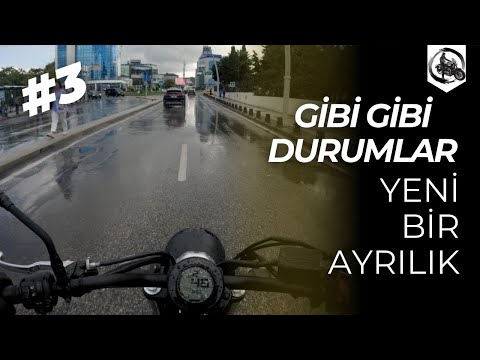 Gibi Gibi Durumlar #3 | Yeni Bir Ayrılık