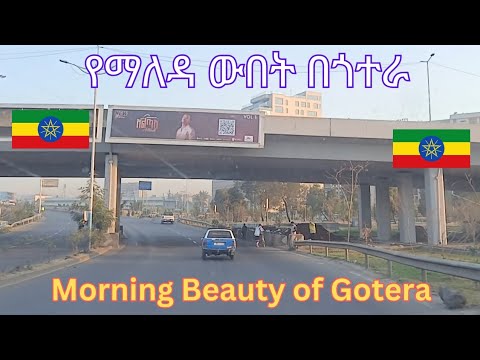 Morning Beauty of Gotera Addis Ababa Travelling @jwalkingtour ...