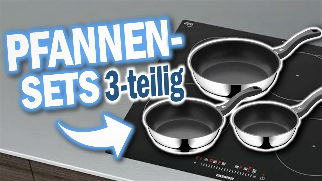 Beste PFANNEN SETS 2026 (3-teilig) | Top 3 Pfannensets im Vergleich ...