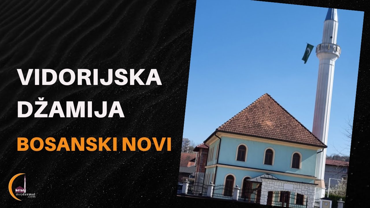 Vidorijska džamija - Bosanski Novi - YouTube