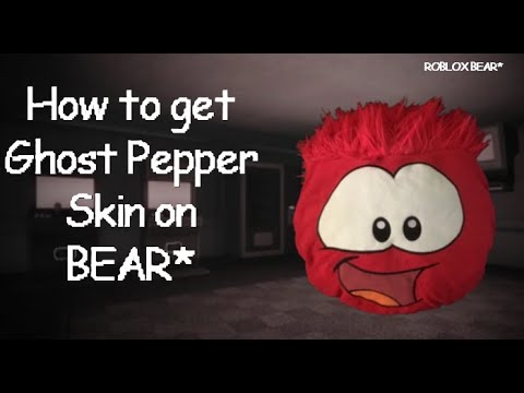 BEAR* | How to get Ghost Pepper Skin on BEAR* - YouTube