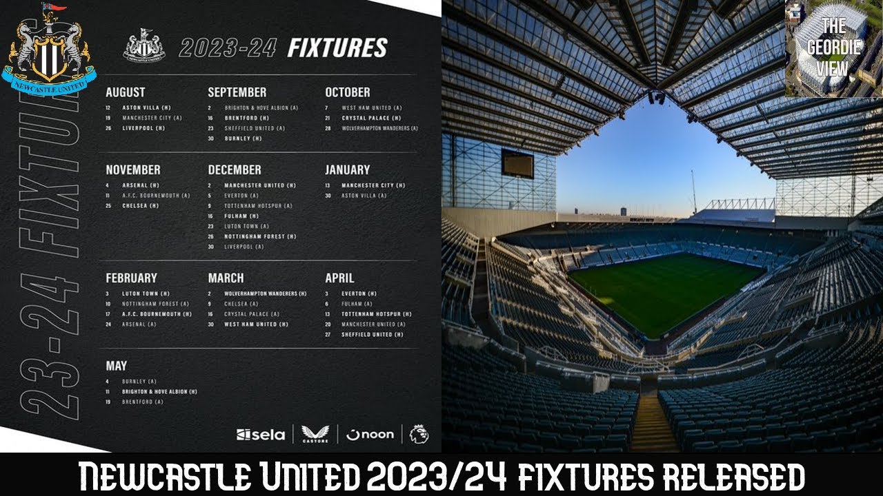 NEWCASTLE UNITED 2023/24 FIXTURES RELEASED - YouTube